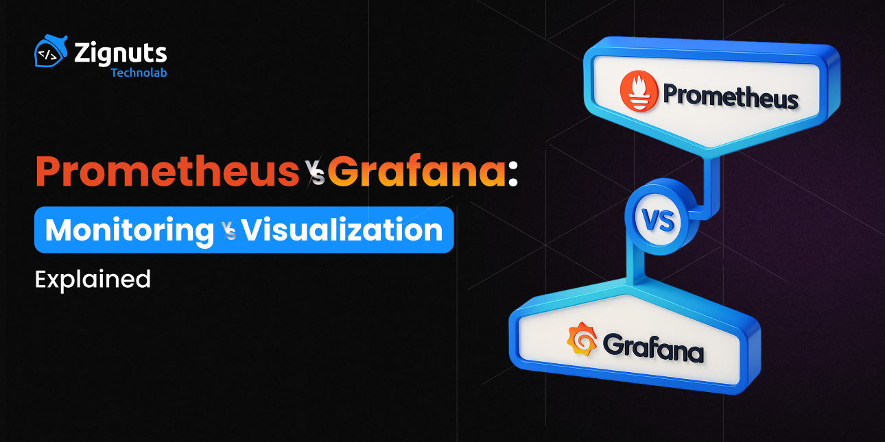 Prometheus vs Grafana: Monitoring vs Visualization